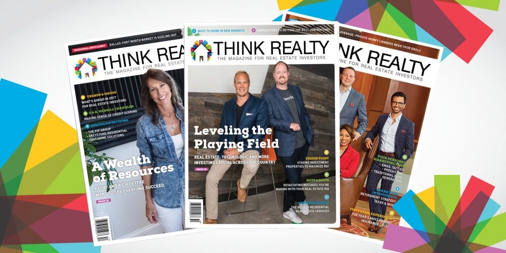 Think Realty Magazine Goes Monthly | Think Realty