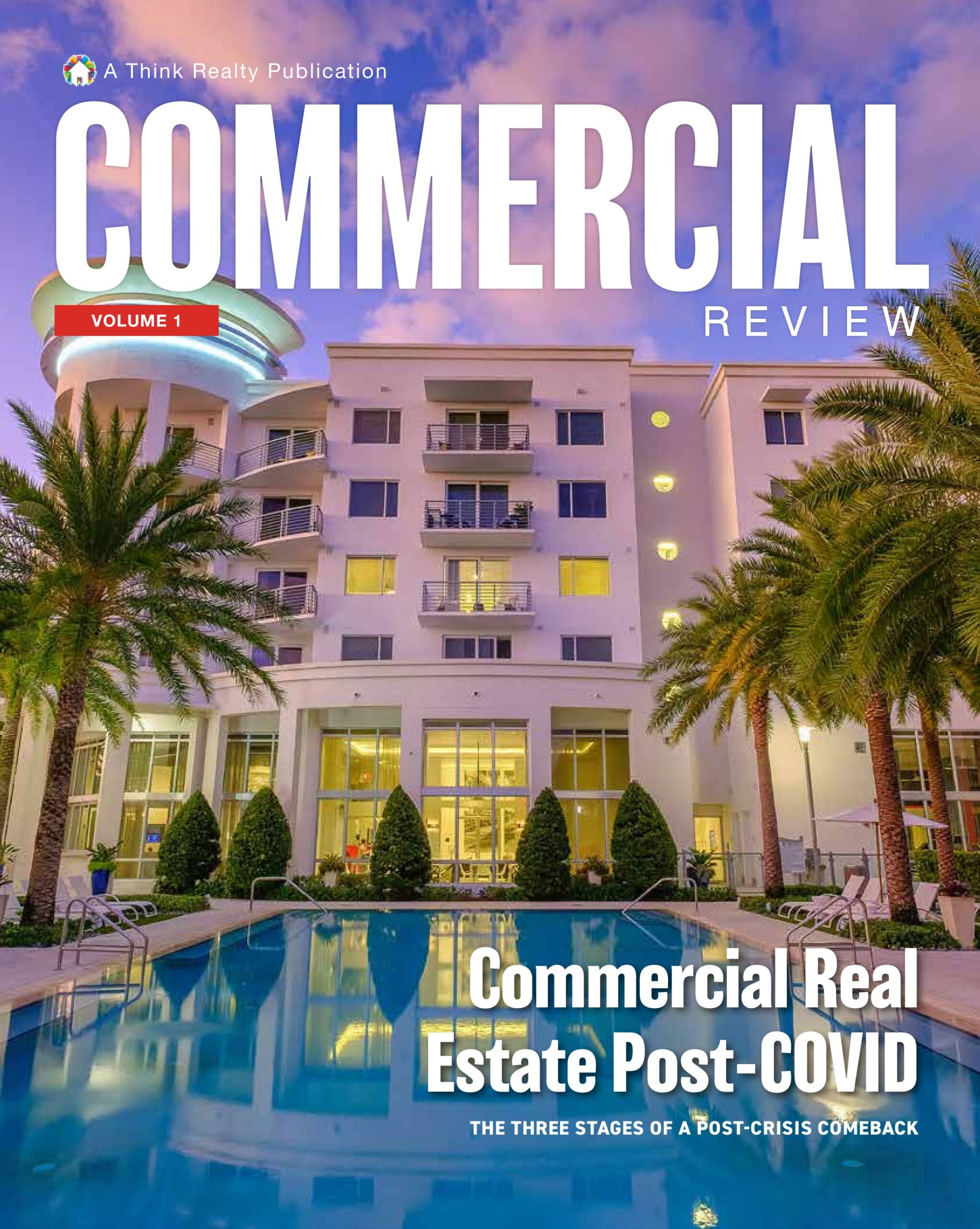 April 2021 Commercial Review | Think Realty