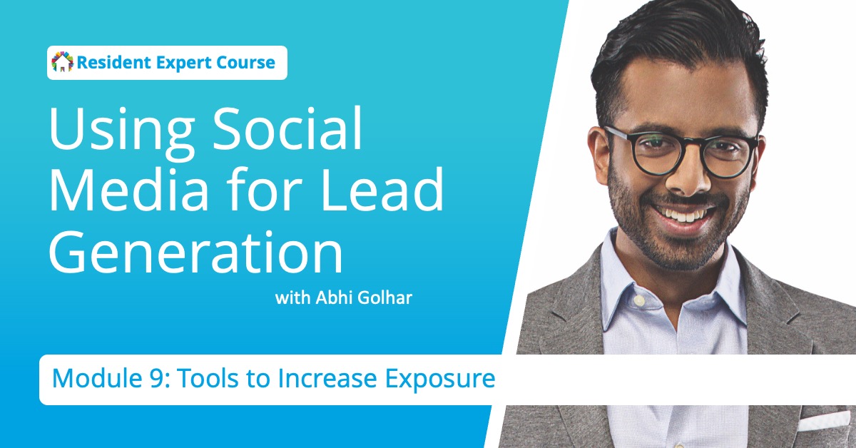 Module 9 – Tools to Increase Exposure | Think Realty