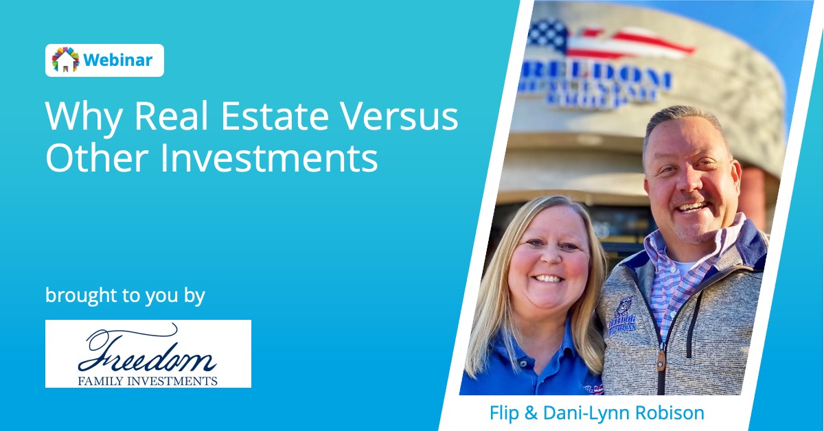 Why Real Estate Versus Other Investments | Think Realty