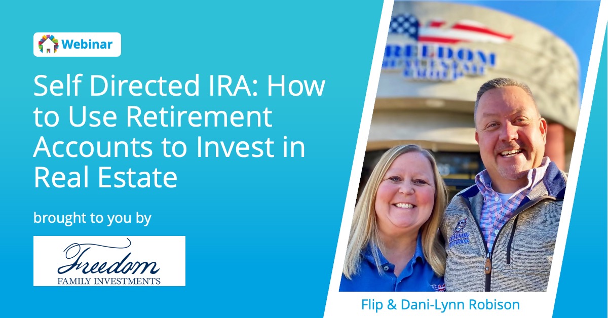Self Directed IRA: How to Use Retirement Accounts to Invest in Real ...
