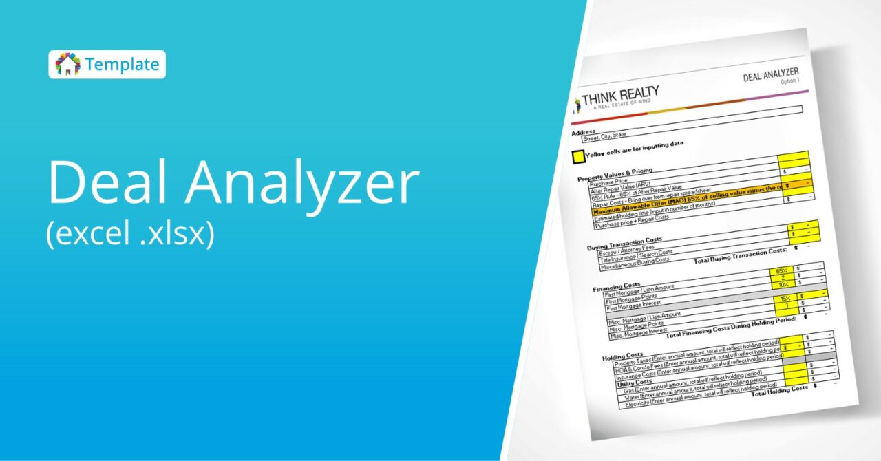 Deal Analyzer (Excel) | Think Realty