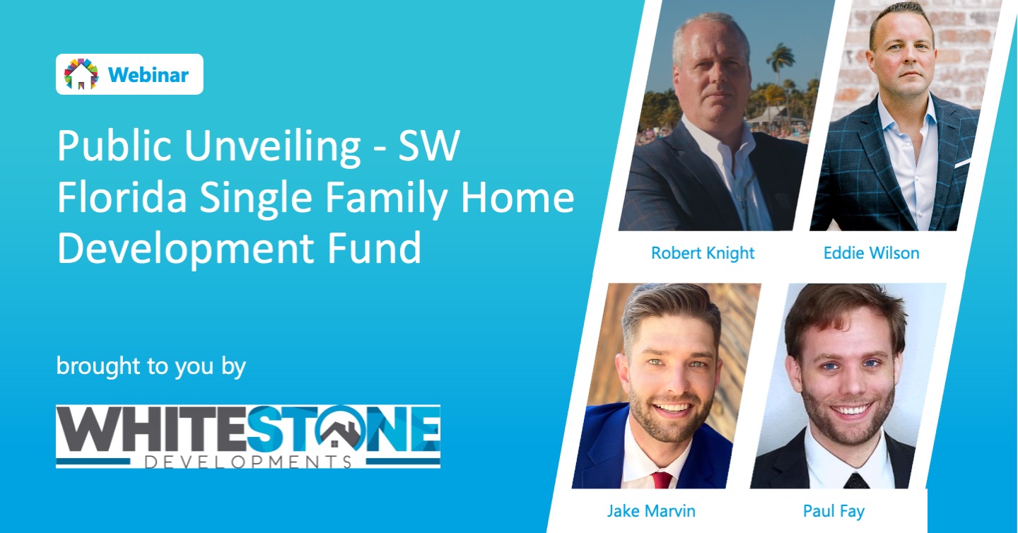 Public Unveiling – SW Florida Single Family Home Development Fund ...