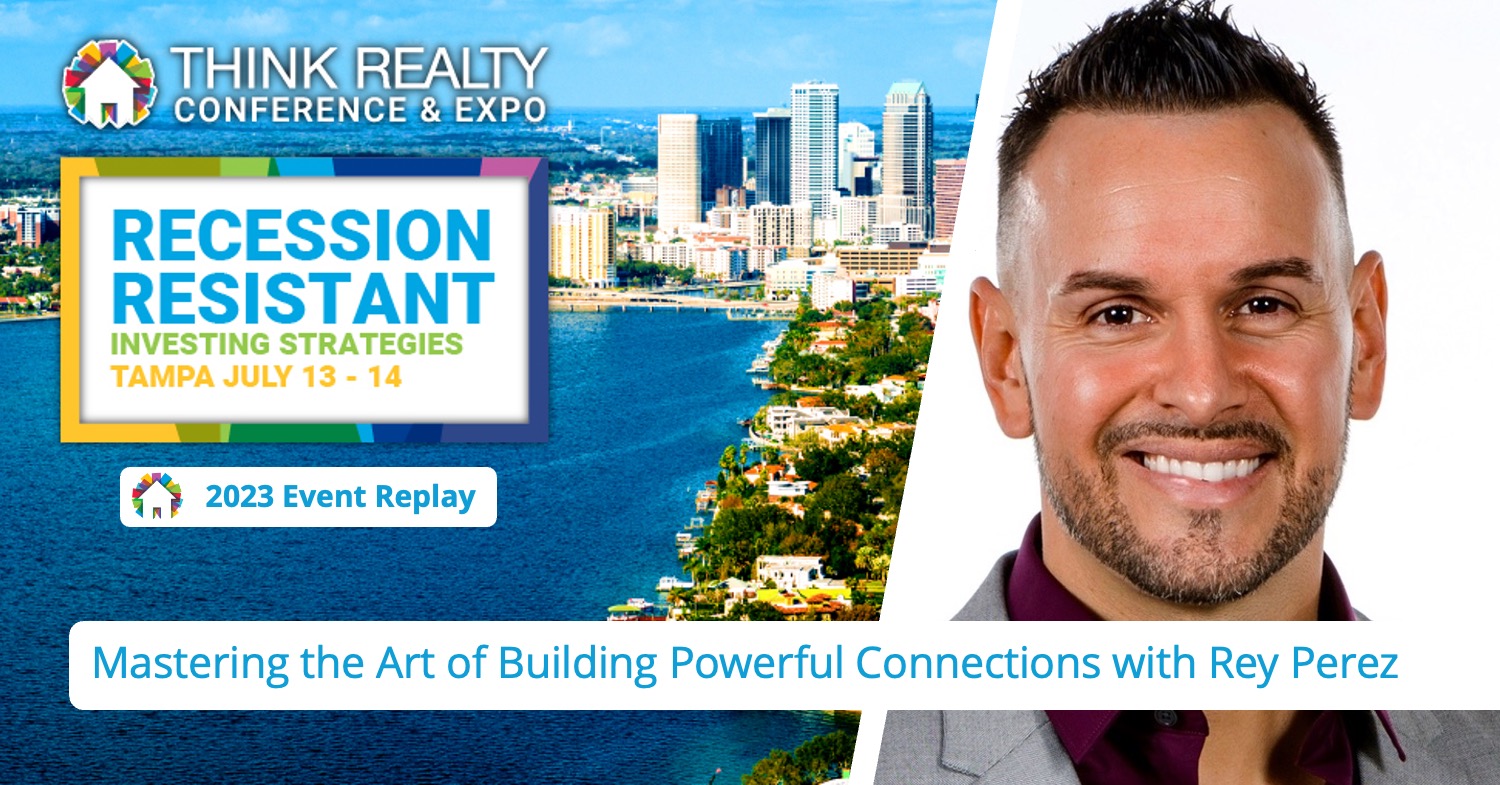 Mastering the Art of Building Powerful Connections with Rey Perez ...