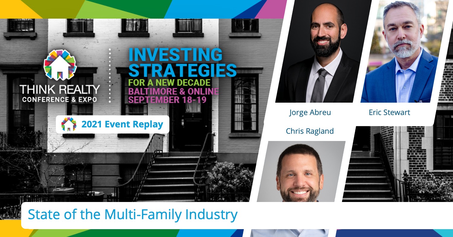 State of the Multi-Family Industry | Think Realty