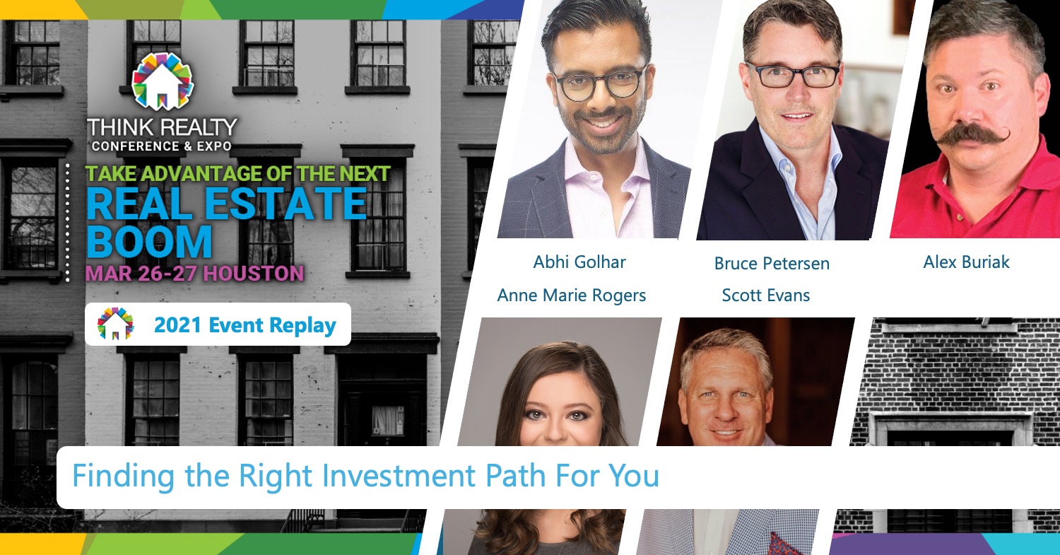 Finding the Right Investment Path For You | Think Realty