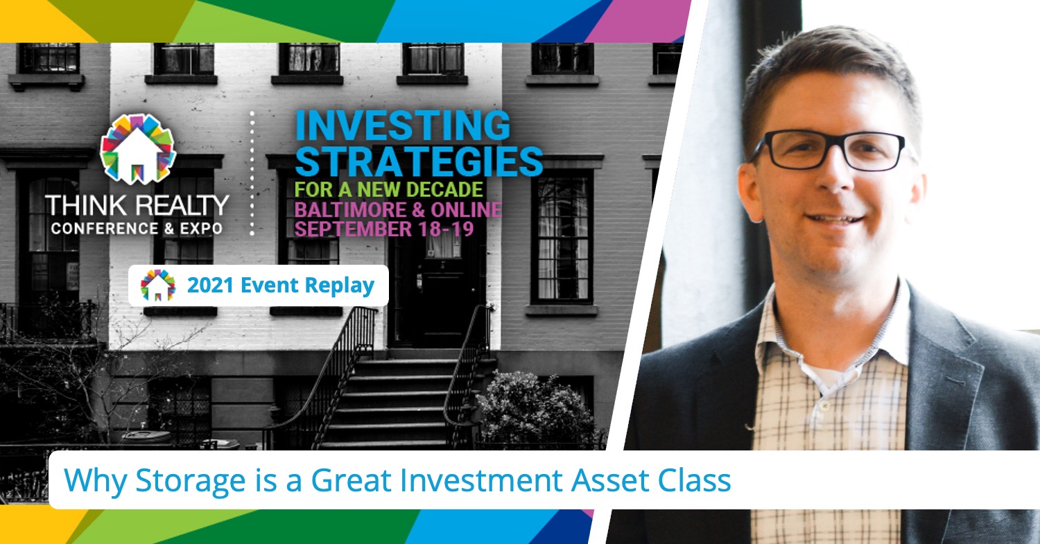 Why Storage is a Great Investment Asset Class with Ryan Gibson | Think ...