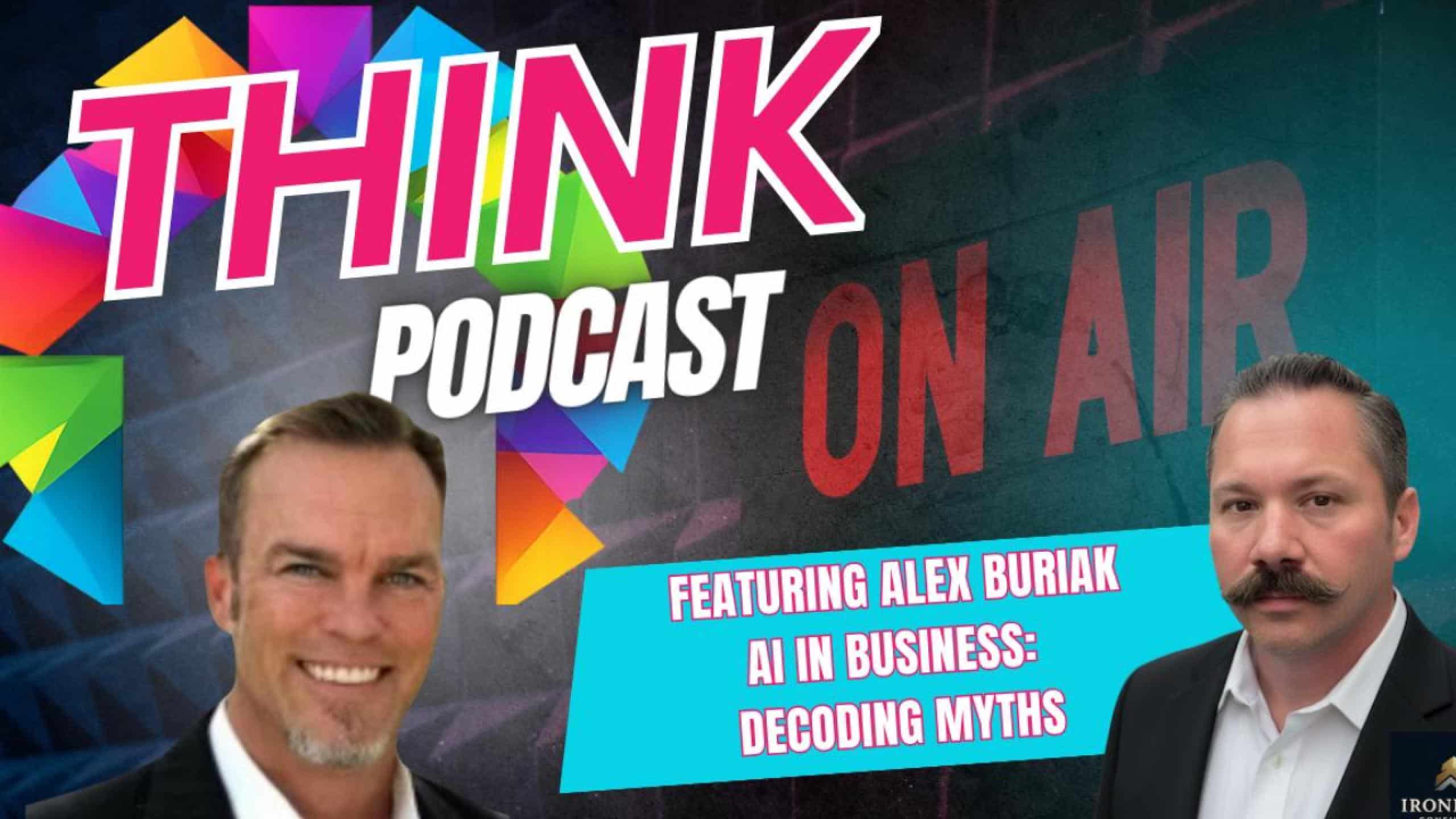 AI Truths with Alex Buriak | Think Realty